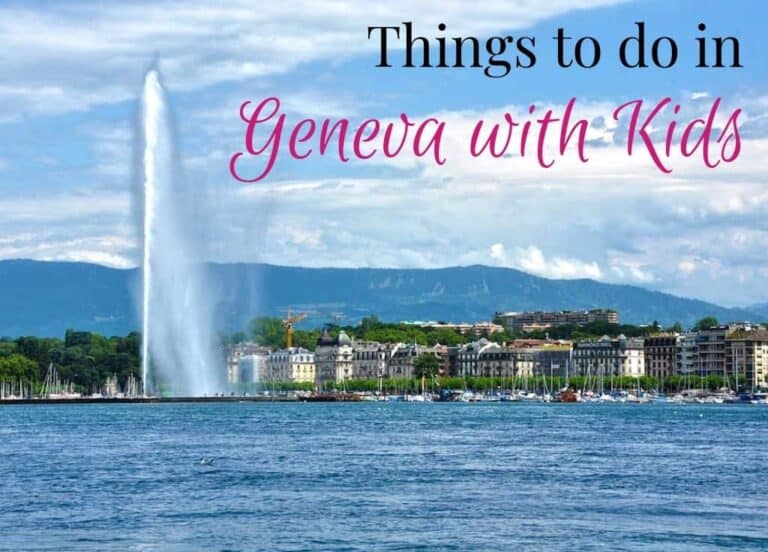 Best Things To Do In Geneva With Kids